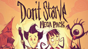 Don't Starve Mega Pack annoncé sur PlayStation 4 et Xbox One