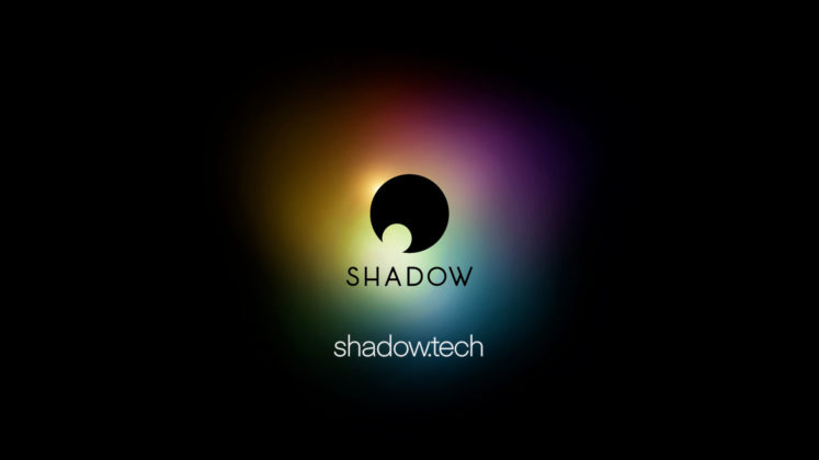 Shadow : de nouvelles offres, du ray tracing et un partenariat Cloud