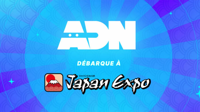 ADN dévoile son programme pour la Japan Expo 2023